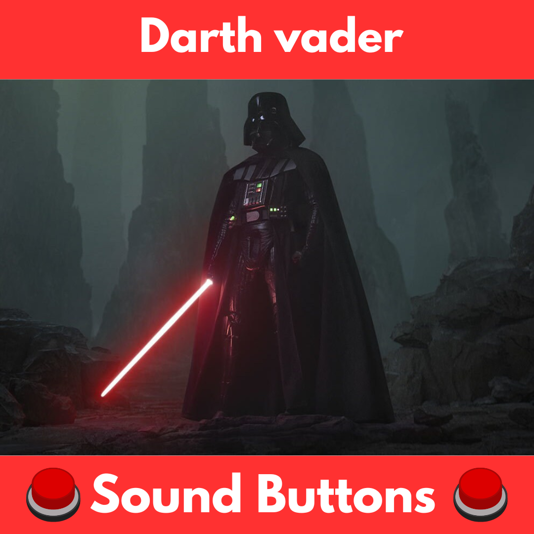 Darth Vader Soundboard - Play Best Sith Lord Movie Audio Now