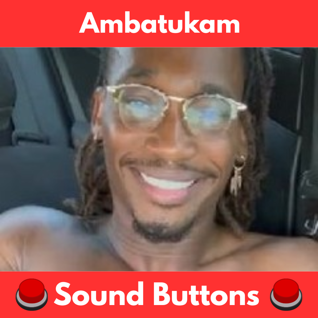 Ambatukam Soundboard: Free Download Dreamybull MP3