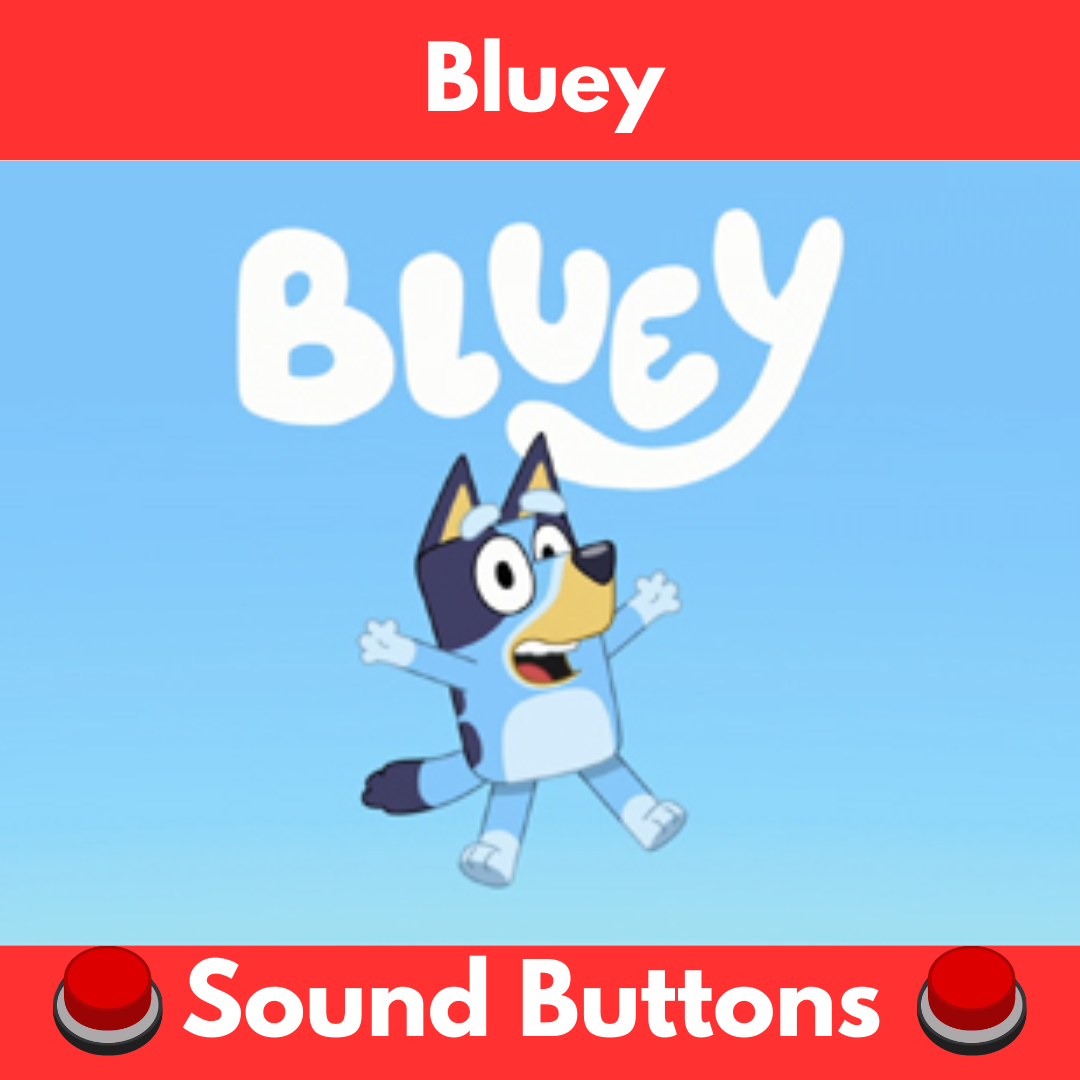 Bluey Soundboard | Bandit & Bingo Sounds | Instant Play