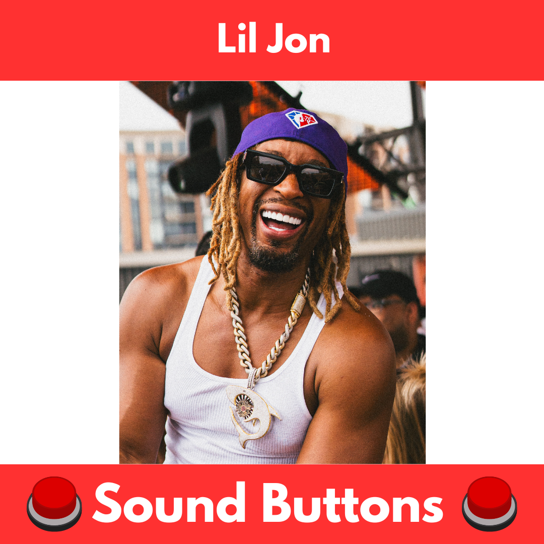 Lil Jon Soundboard: Instant Play All Catchphrases