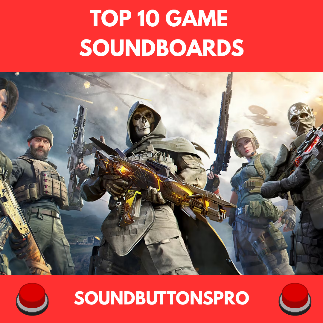 Top 10 Game Soundboards Every Player Should Try