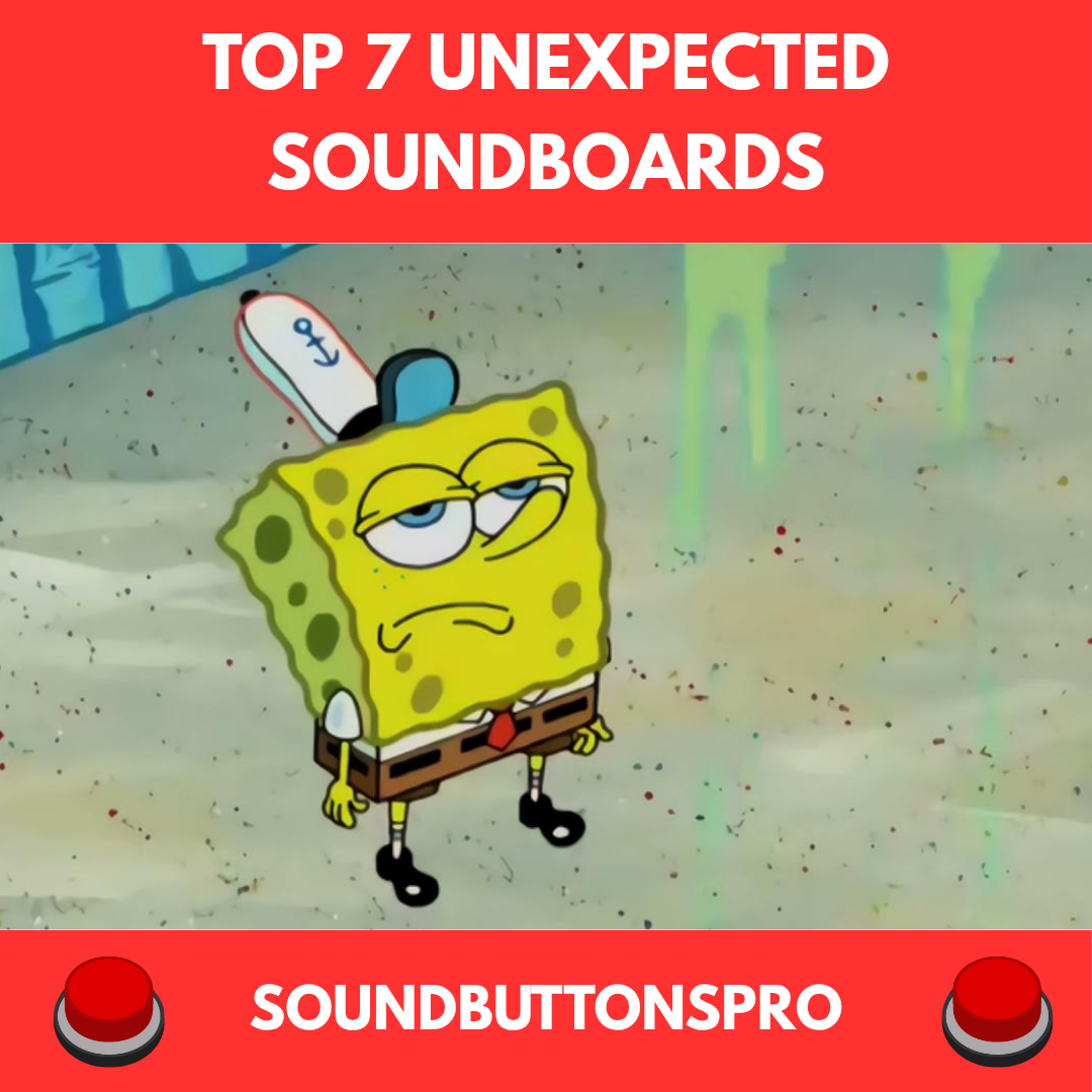 Top 7 Unexpected Soundboards That Became Meme Legends
