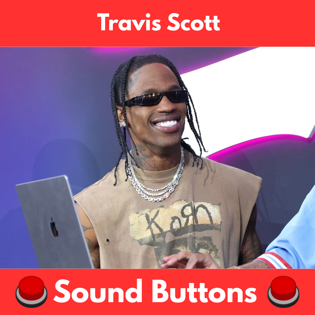 Travis Scott Soundboard: Instant Play Famous Ad-libs